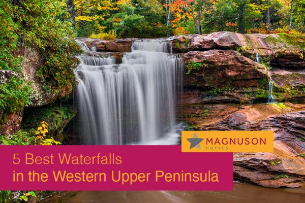 5 Best Waterfalls in the Western Upper Peninsula